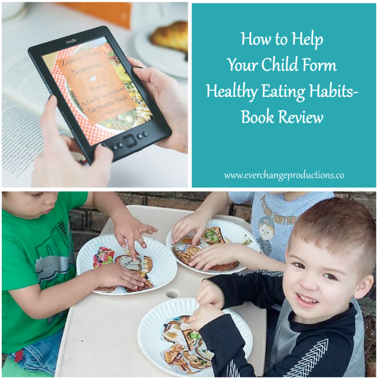 How to Help Your Child Form Healthy Eating Habits- Book Review
